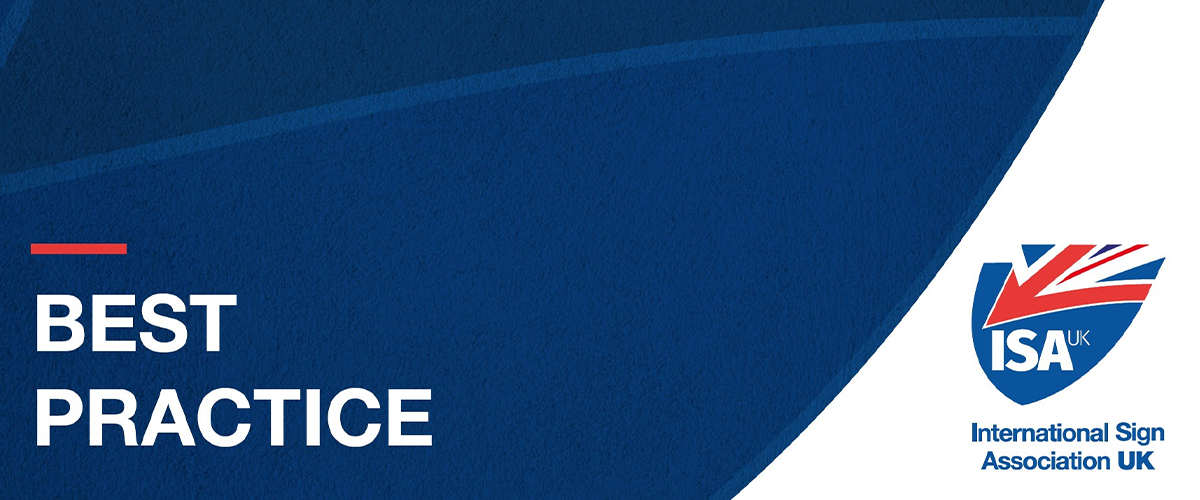 uksignboards.com | ISA-UK launches Best Practice Guides to support sign ...